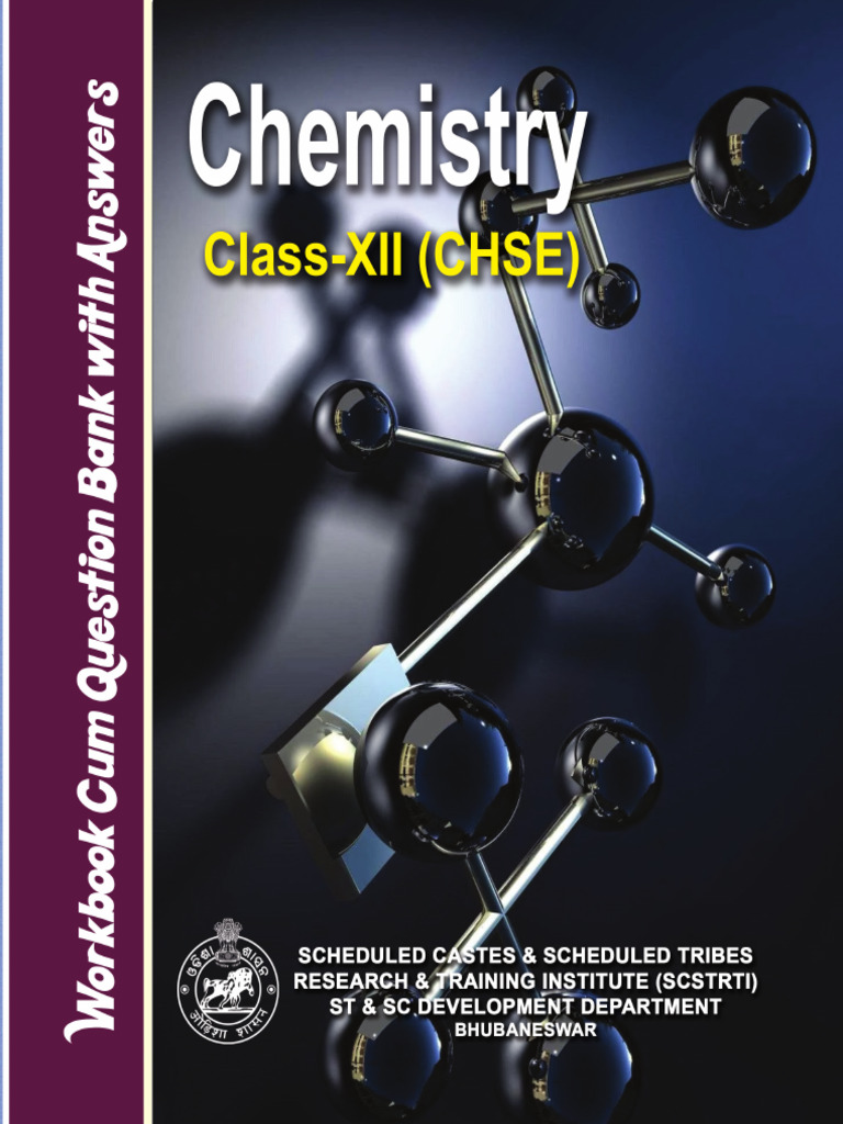 2 Class XII Chemistry CHSE Workbook 0 | PDF | Reaction Rate | Colloid