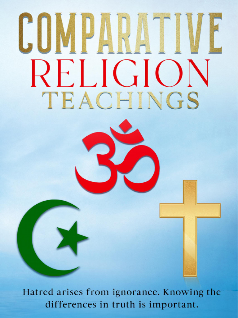 Comparative Religion Teachings Overview | PDF | Bhagavad Gita | Quran