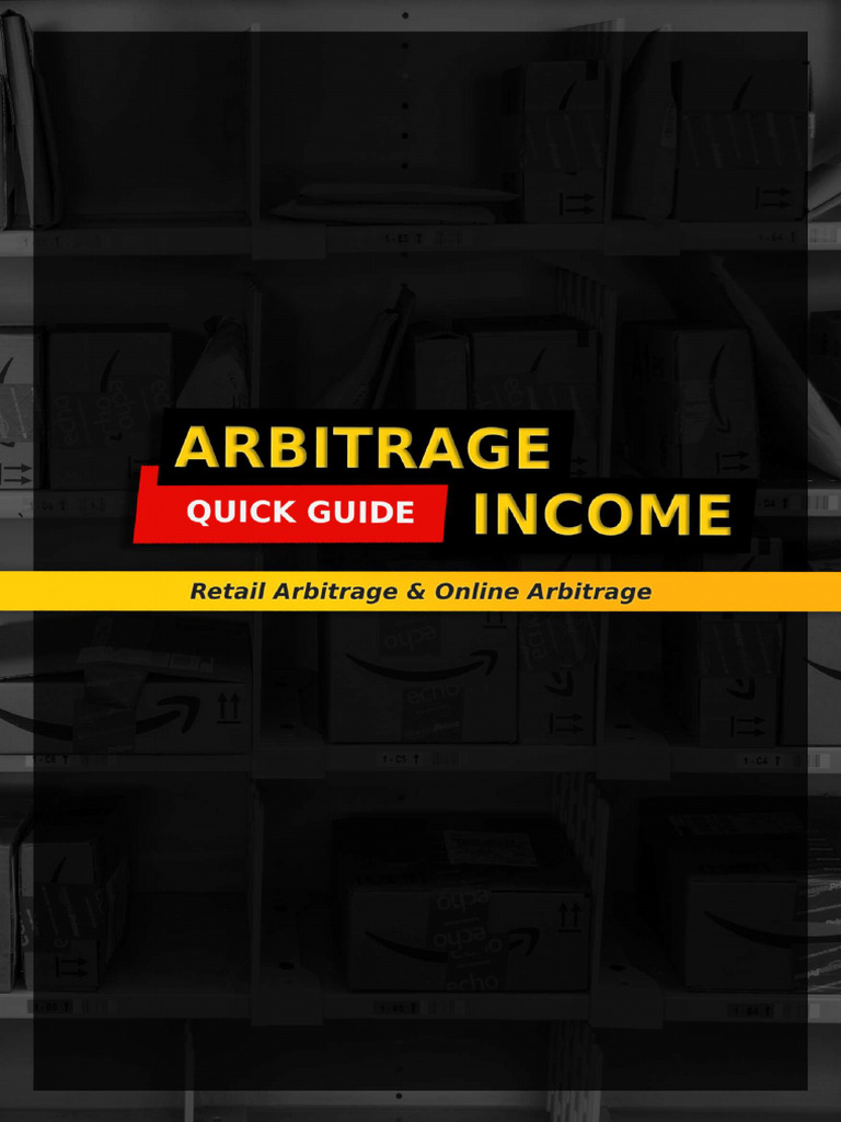 Arbitrage Income Quick Guide | PDF