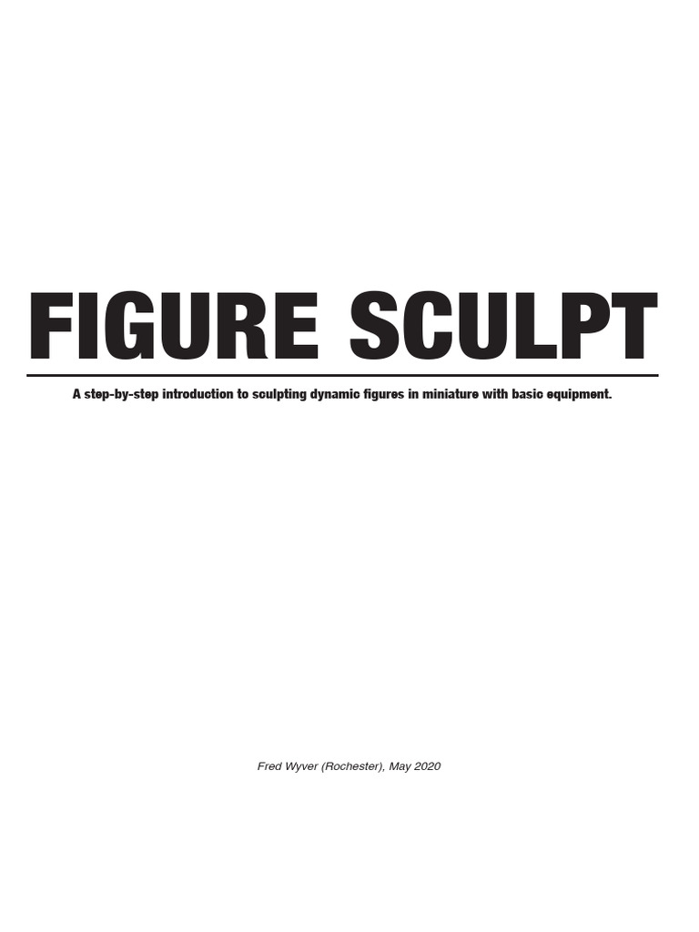 Miniature Figure Sculpting Guide | PDF | Epoxy | Sculpture