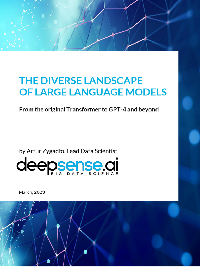 The Diverse Landscape of Large Language Models Deepsense Ai | PDF | Cybernetics | Machine Learning