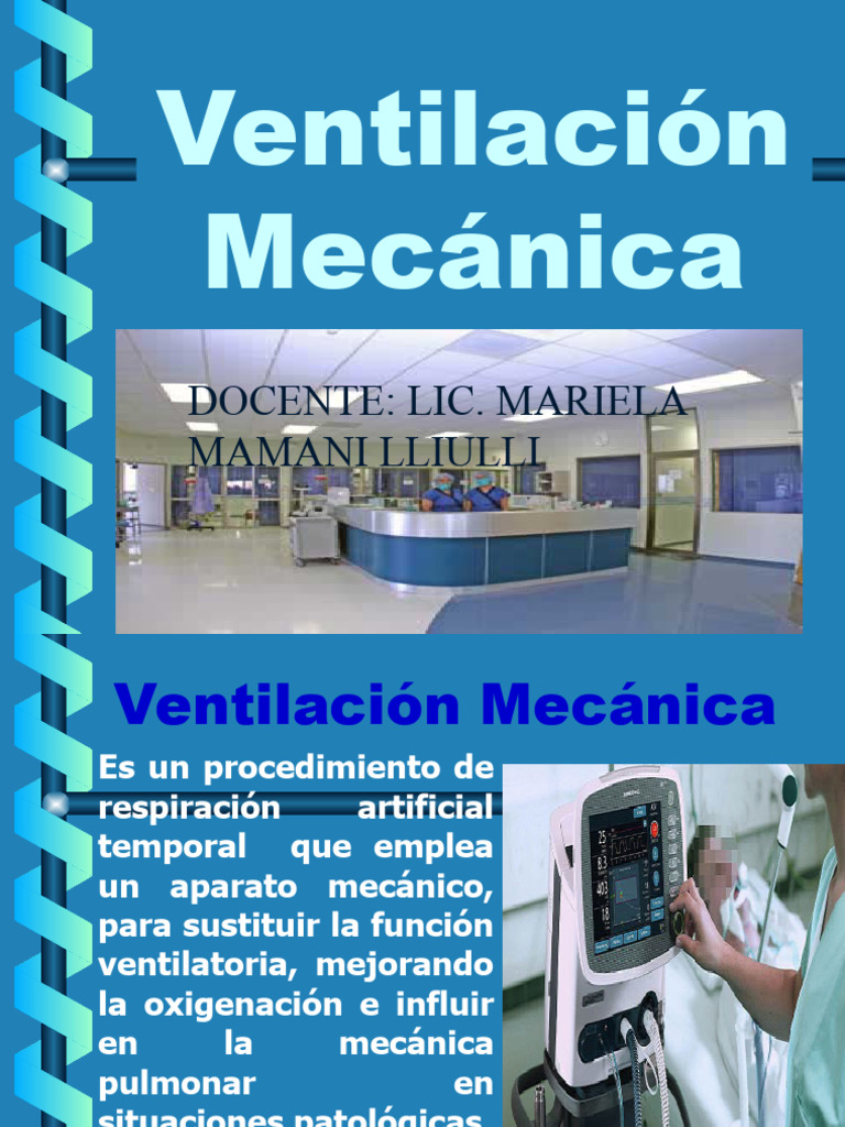 Tema 22 - 0 Ventilación Mecánica | PDF | Sistema respiratorio | Especialidades Medicas