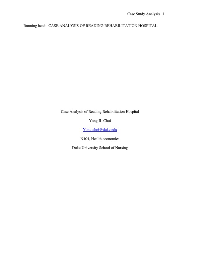 Reading Rehabilitation Case Analysis | PDF | Nursing Home Care ...
