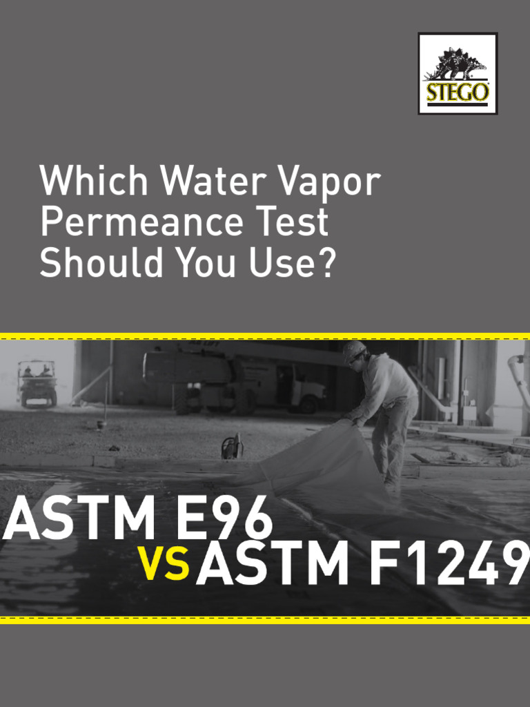 Which Water Permeance Test Should You Use ASTM E96 or F1249 Guide | PDF ...