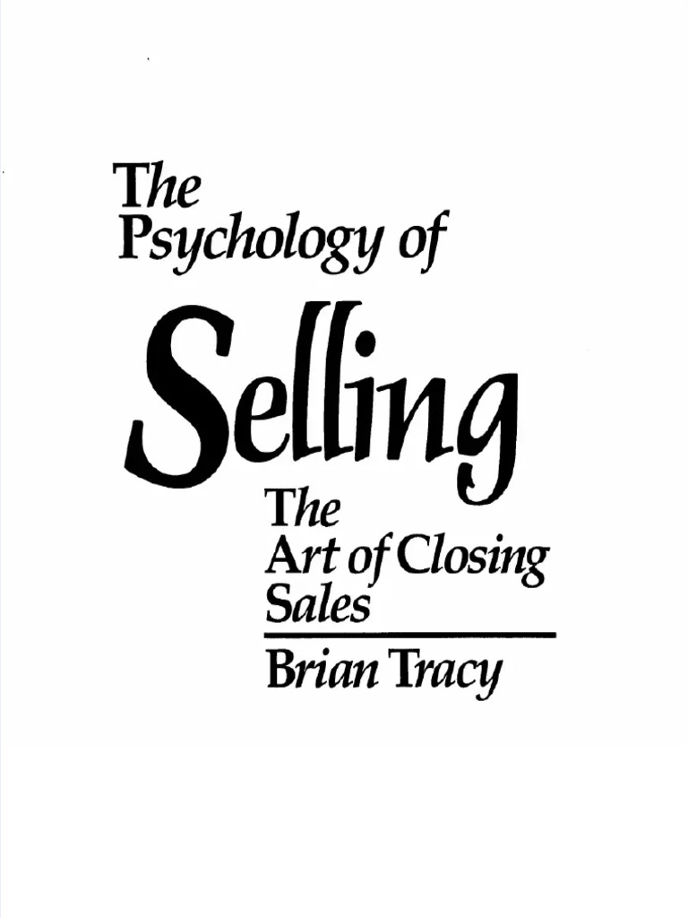 The Psychology of Selling | PDF