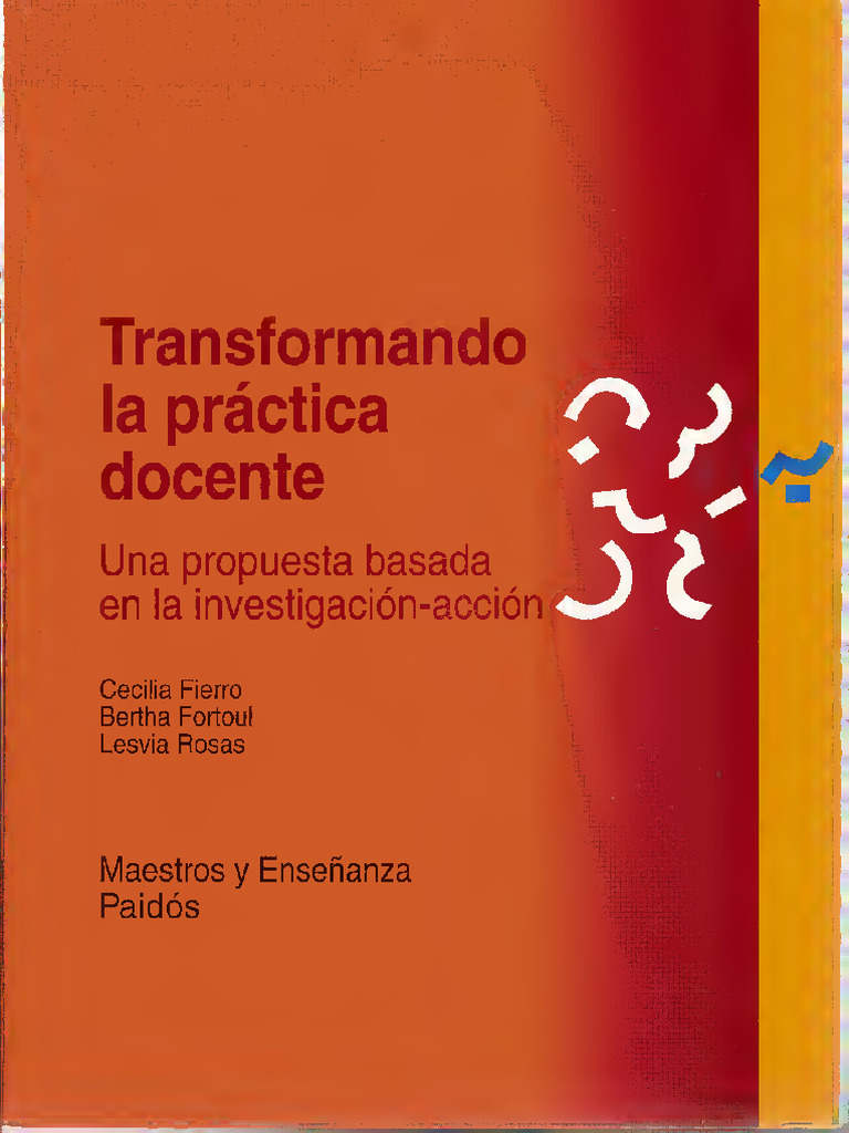 Tranformando La Práctica Docente.o | PDF | Maestros | Enseñando