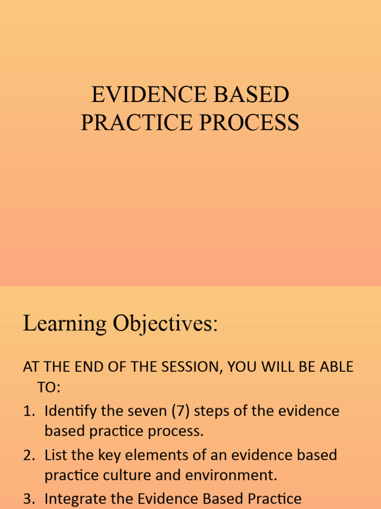 Evidence Based Practice Process | PDF | Evidence Based Medicine ...