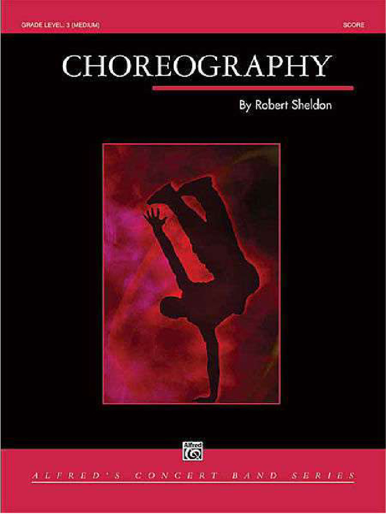 Choreography - Robert Sheldon | PDF