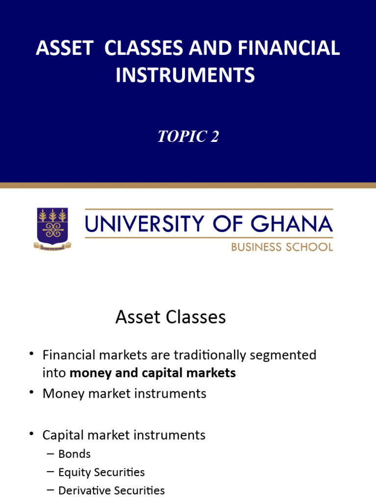 IP:Topic 2 - Asset Classes and Financial Instruments | Download Free ...