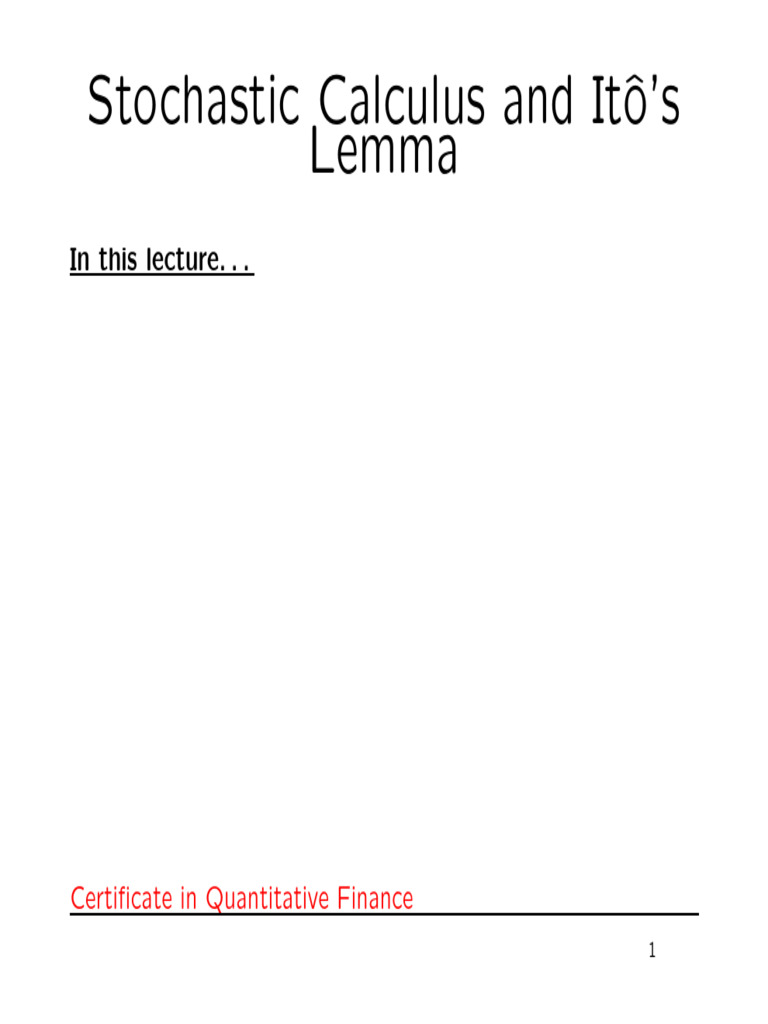 Stochastic Calculus & Itô's Lemma | PDF | Stochastic Process | Mathematical Finance