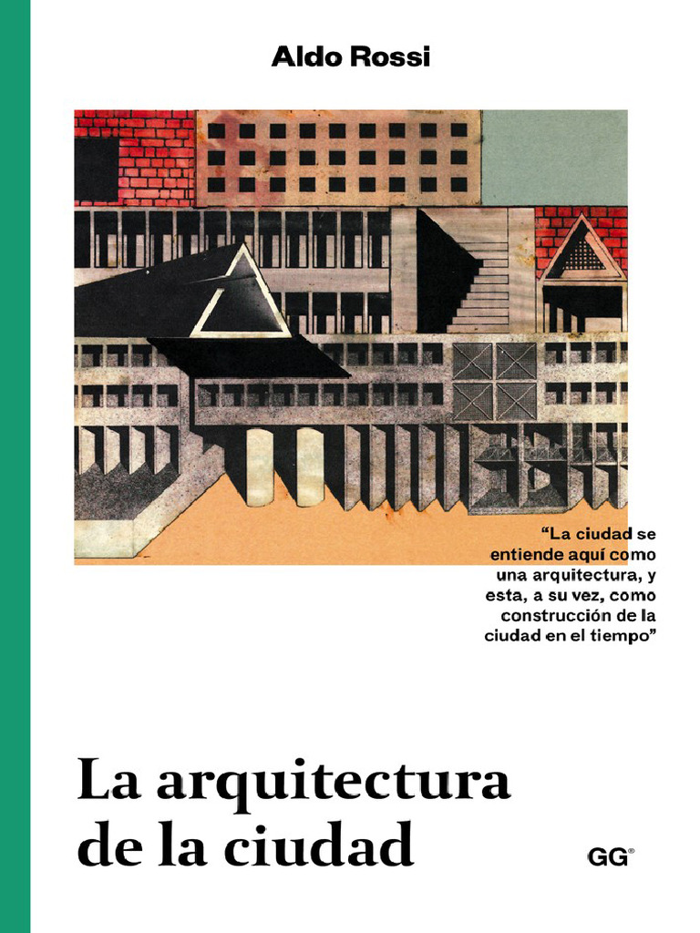 Aldo Rossi La Arquitectura de La Ciudad | PDF