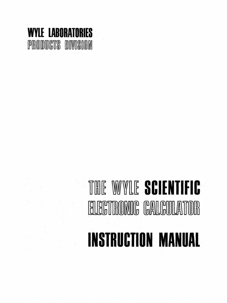 The Wyle Scientific Electronic Calculator Instruction Manual Nov64 ...
