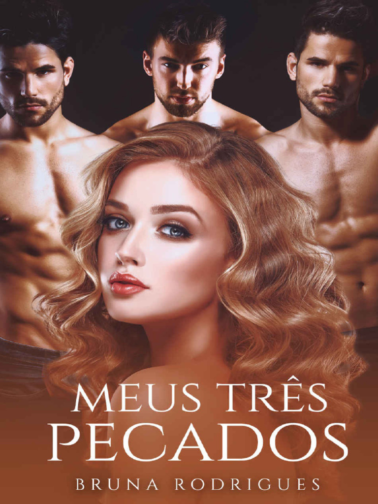 Meus Tres Pecados - #2 - Bruna Rodrigues | PDF | Amor | Pecado