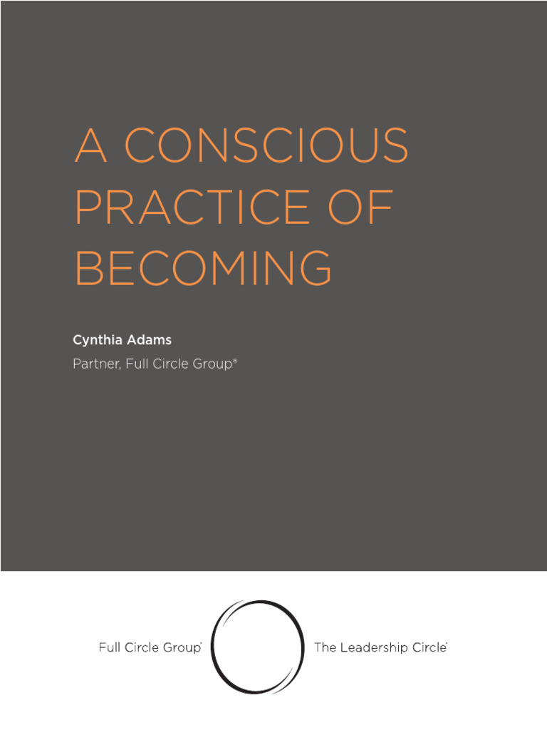 A Conscious Practice of Becoming APR2016 | PDF | Awareness | Consciousness