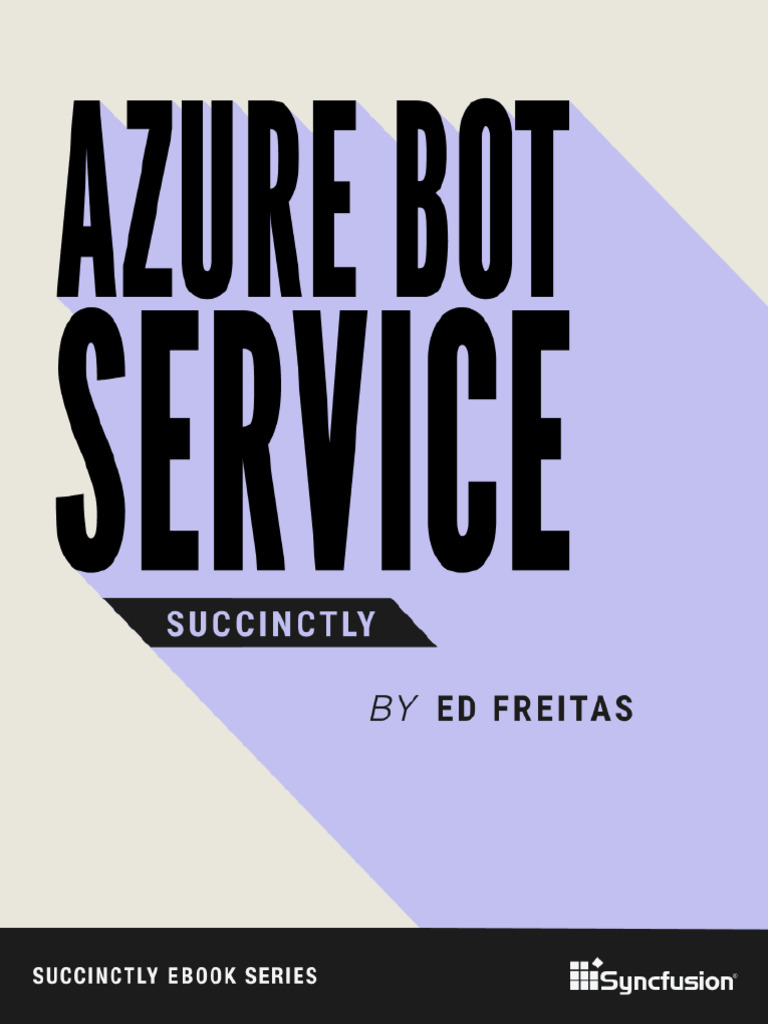 Azure Bot Service Succinctly | PDF | Installation (Computer Programs ...
