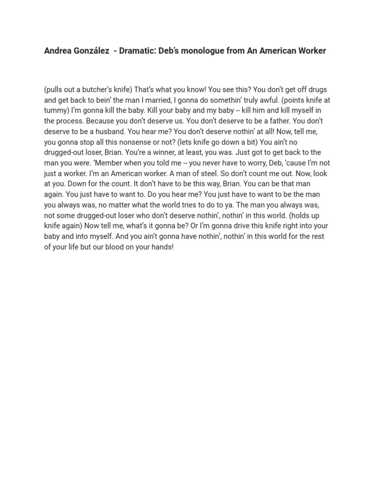 Andrea González - Dramatic - Deb's Monologue From An American Worker | PDF