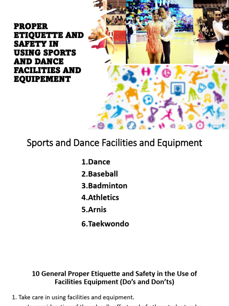 Proper Etiquette and Safety in Sports and Dance Facilities and ...