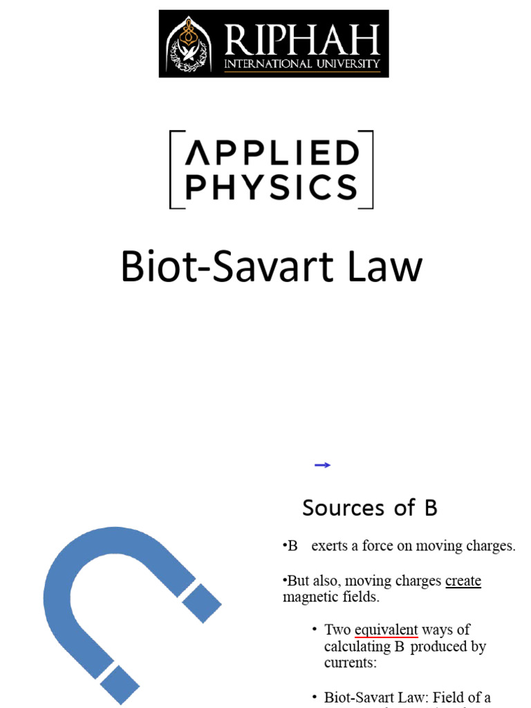 Biot-Savart Law | PDF | Magnetic Field | Inductor