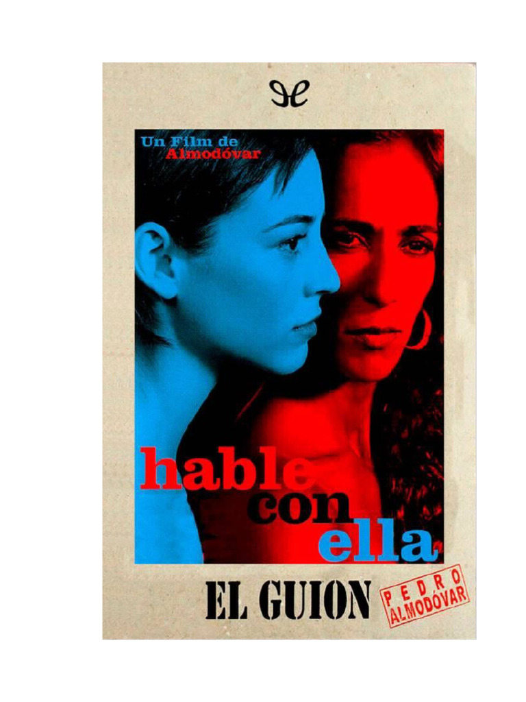 Almodovar Pedro - Hable Con Ella (Guion) | PDF Almodovar Pedro - Hable Con Ella (Guion) | PDF