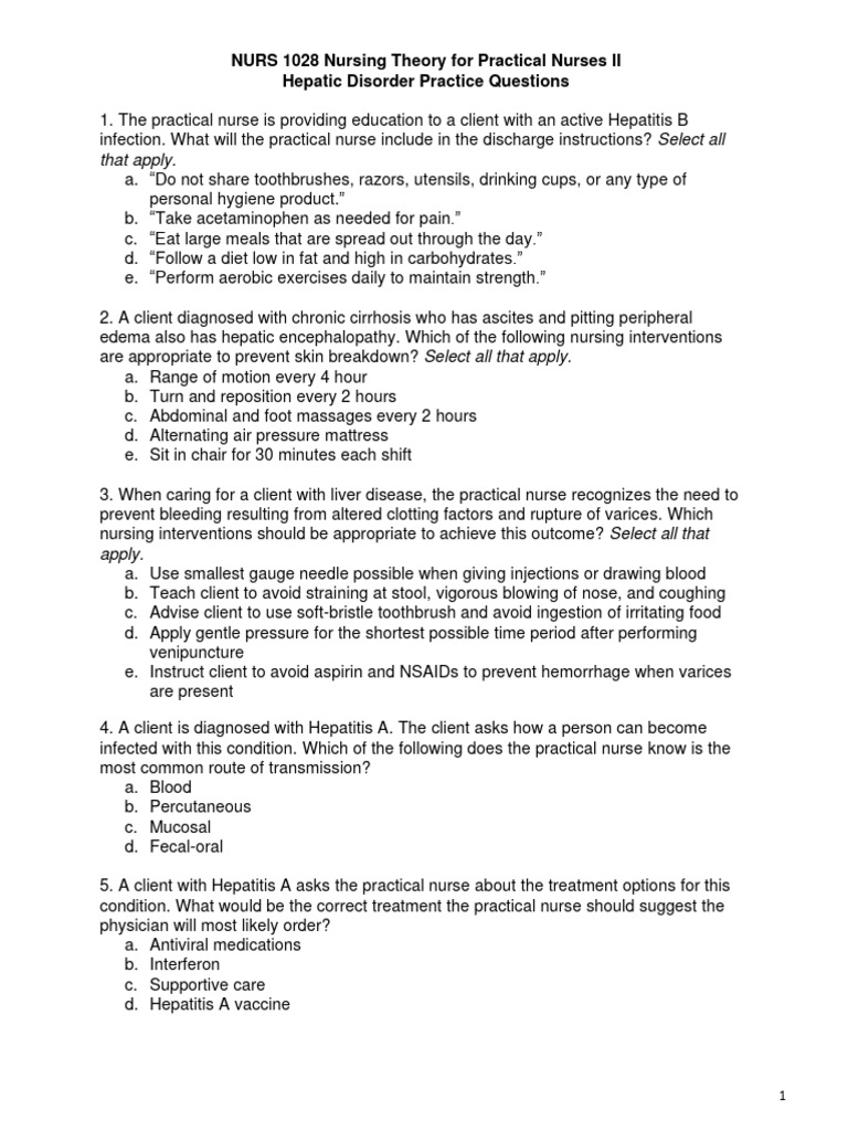 Practice Questions For Hepatic Disorders - NURS 1028 Nursing Theory ...