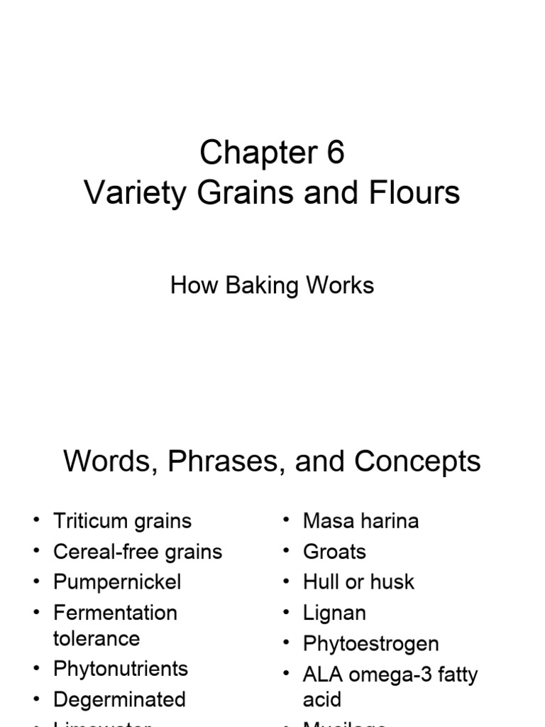 Ch_6_Variety_Grains_and_Flours | PDF | Cereals | Flour