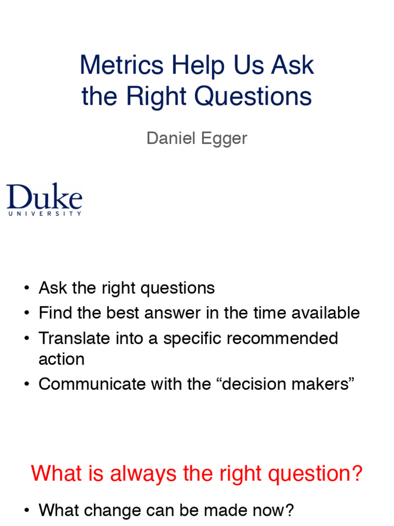 Metrics Help Us Answer The Right Questions | PDF | Taxes | Business
