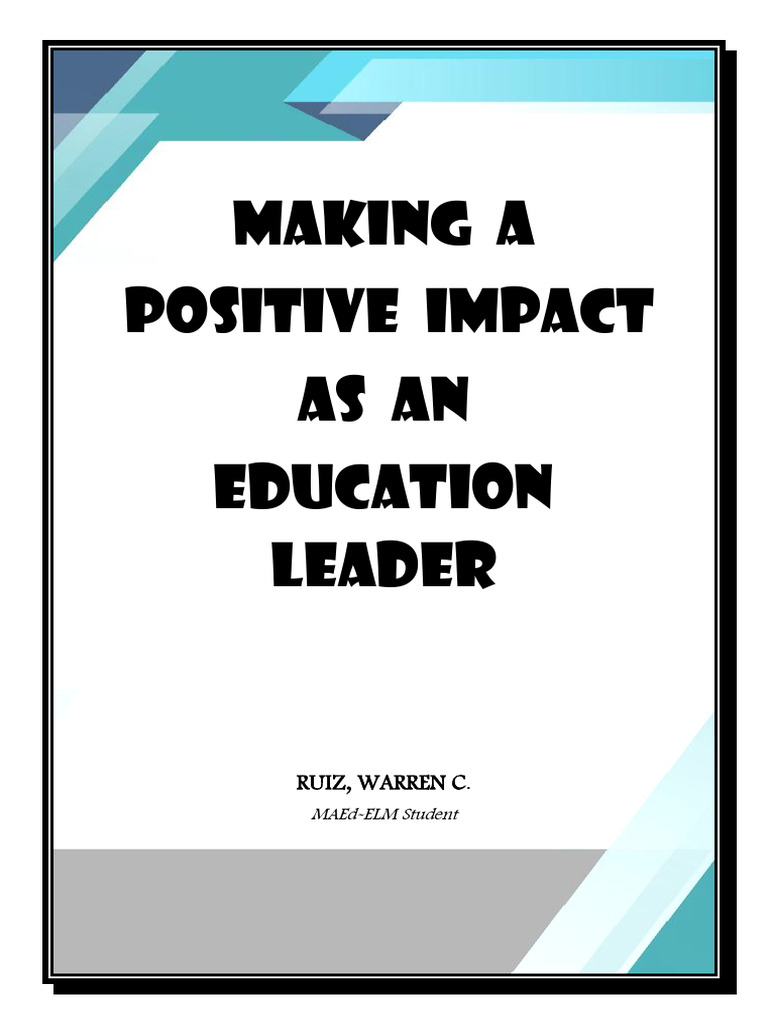 Making A Positive Impact As An Education Leader-Warren Ruiz - 052319 ...