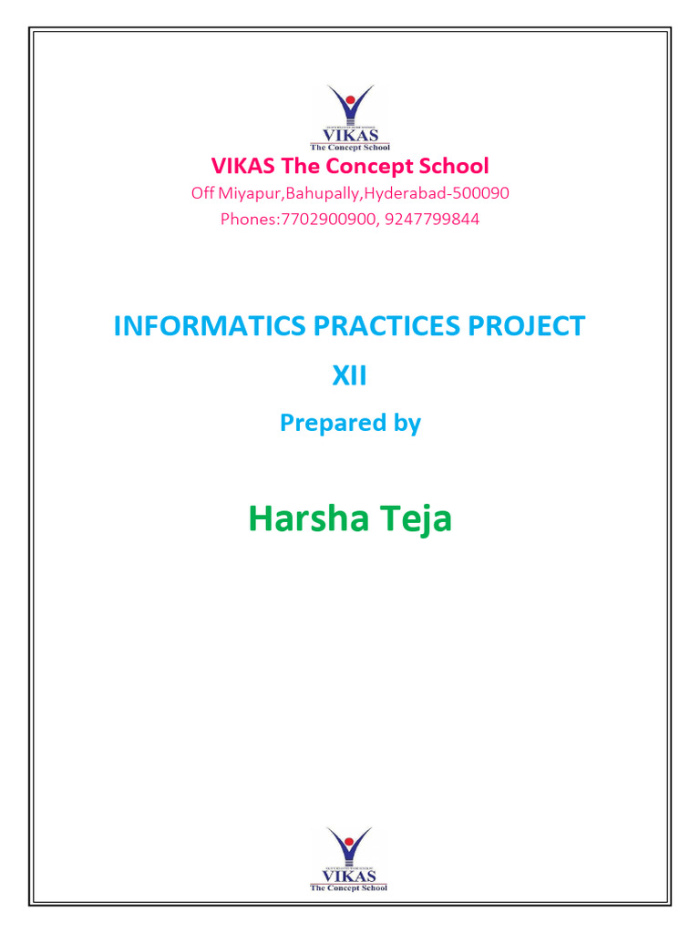 Harsha Teja: Informatics Practices Project XII | PDF | Database Index | Spreadsheet