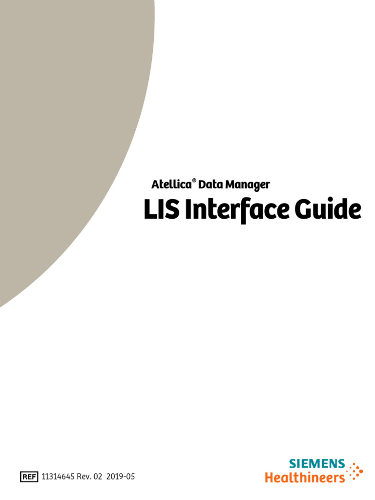 Atellica Data Manager LIS Interface Guide, Version 1.1, EN, 11314645 ...