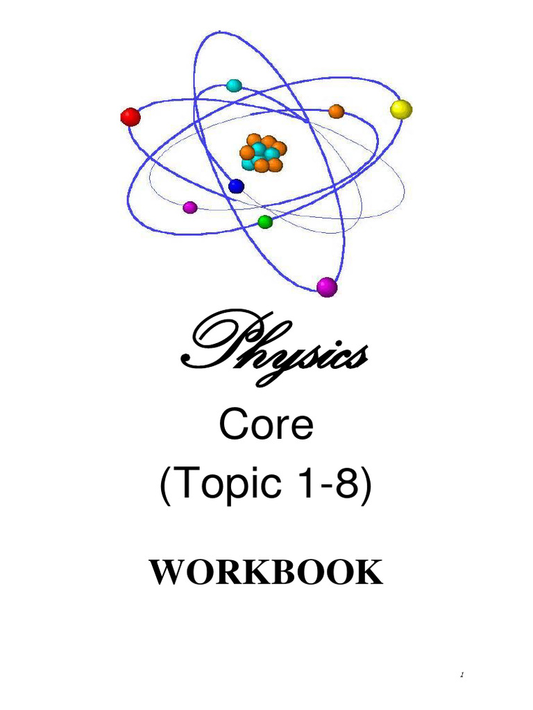 Physics Core Workbook | PDF | Velocity | Accuracy And Precision