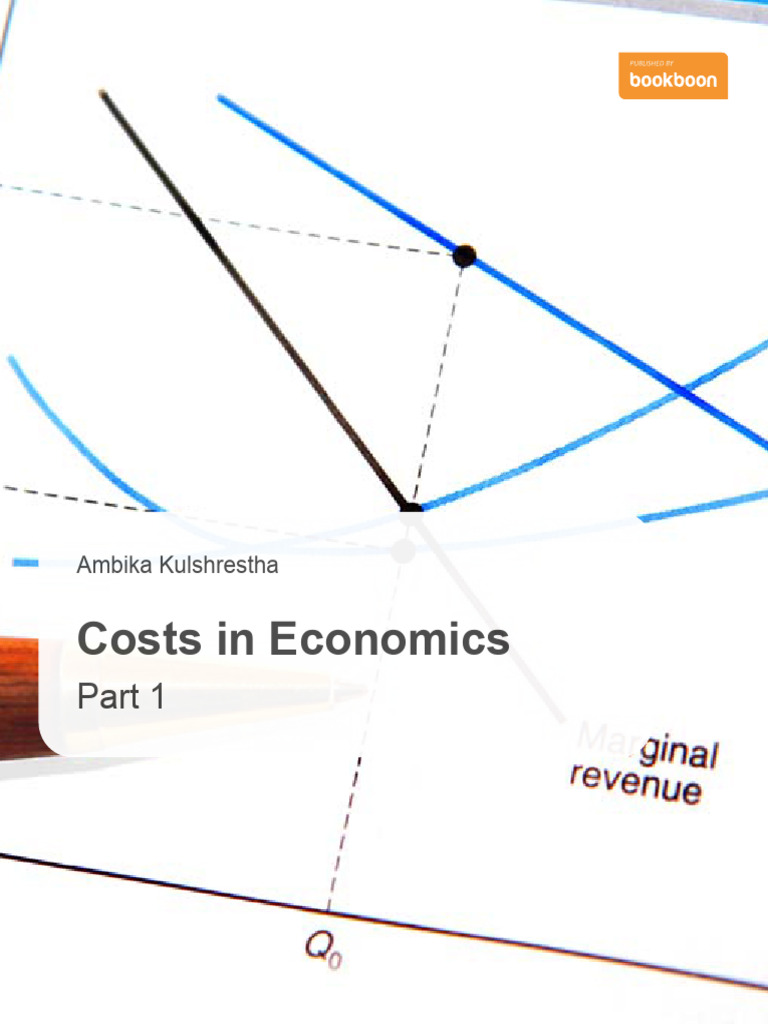 Costs in Economics: Short-Run Focus | PDF | Long Run And Short Run ...