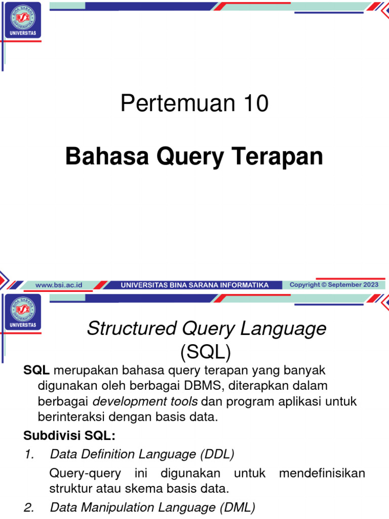Pertemuan 10: Bahasa Query Terapan | PDF | Metode & Bahan Ajar | Komputer