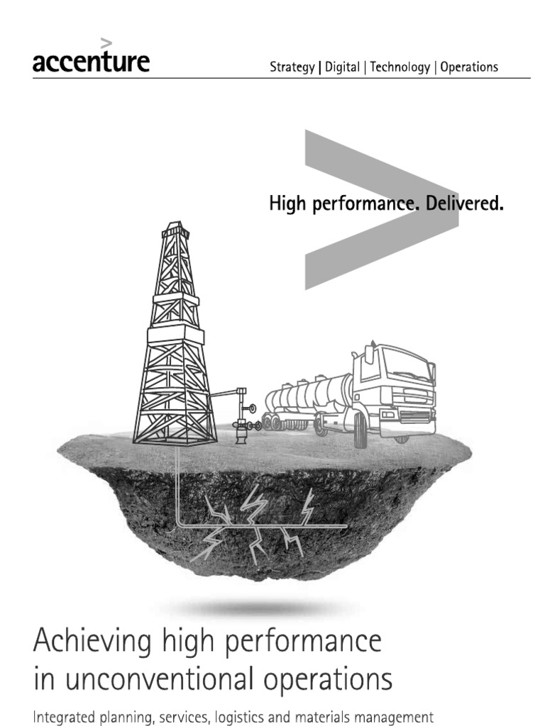 Achieving high performance in unconventional operations | PDF