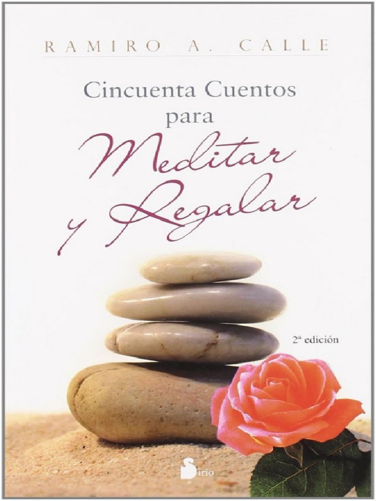 Cincuenta Cuentos Para Meditar y Regalar Ramiro a Calle | PDF | Mente | Verdad