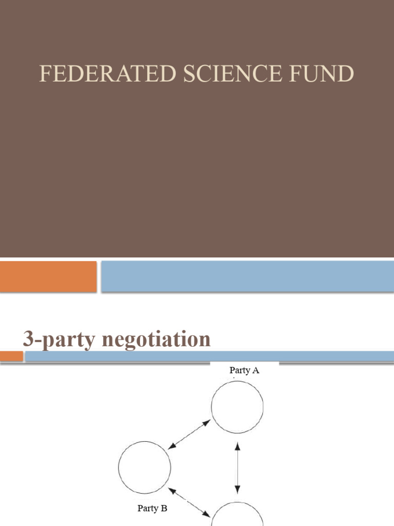 Federated Science Funds | PDF | Negotiation | Rationality