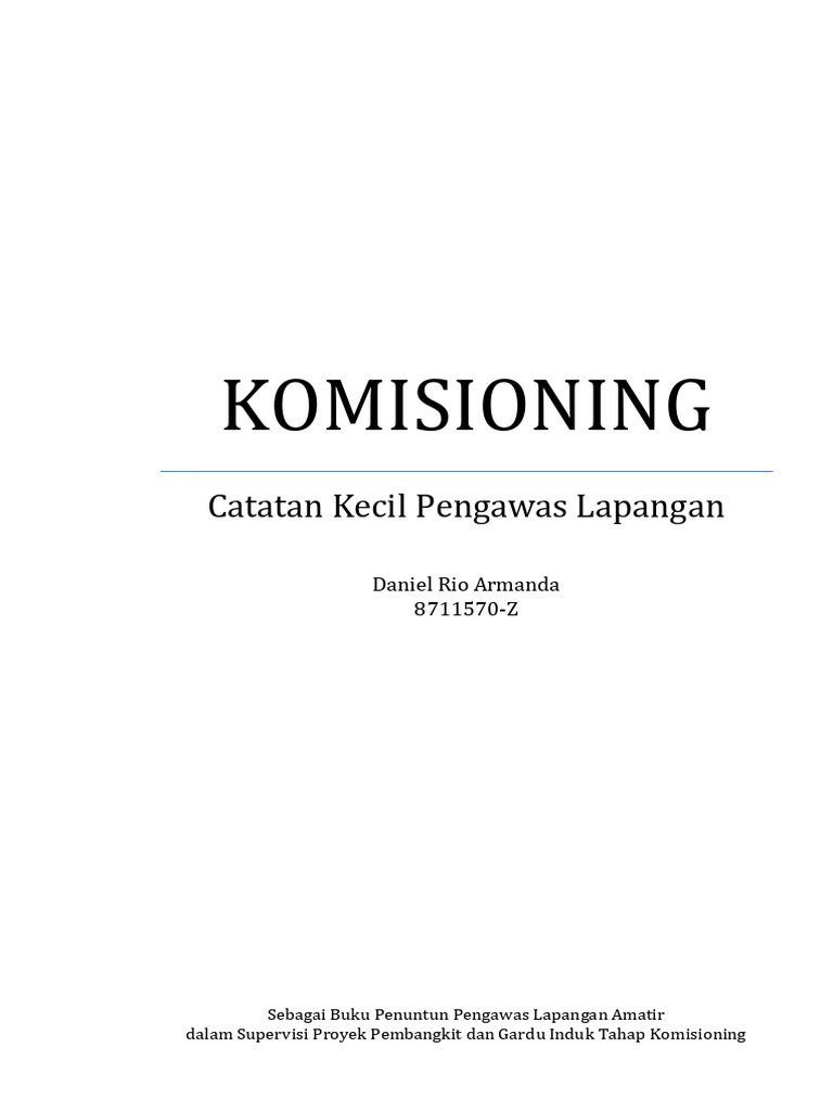 KOMISIONING Catatan Kecil Pengawas Lapangan 1653021392 | PDF