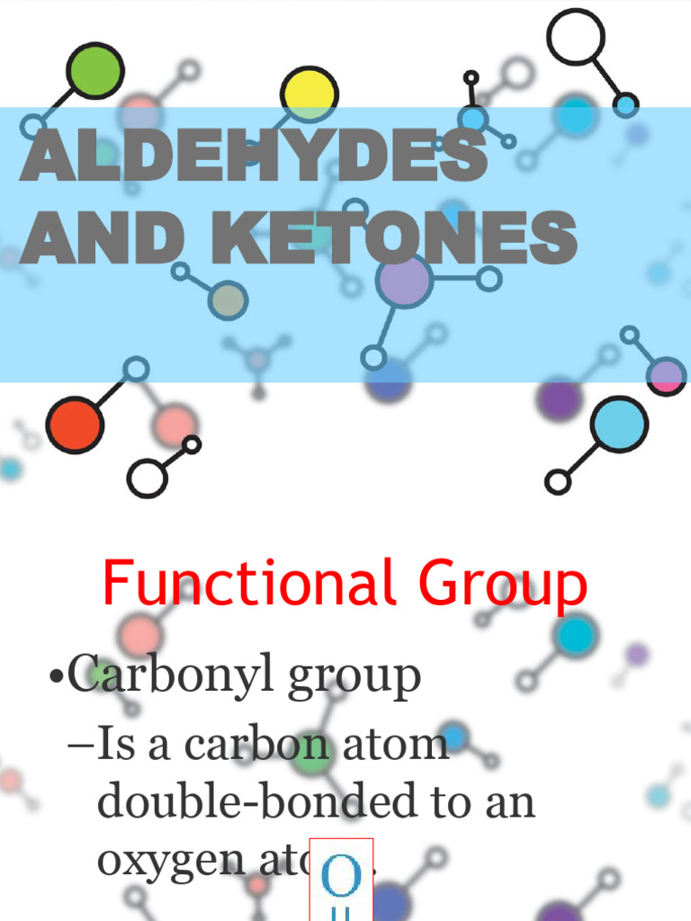 Aldehydes and Ketones | PDF | Functional Group | Ketone