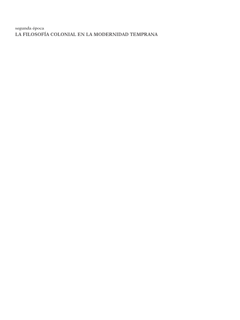 Filosofía Colonial y Modernidad Temprana | PDF | Verdad | Just War Theory