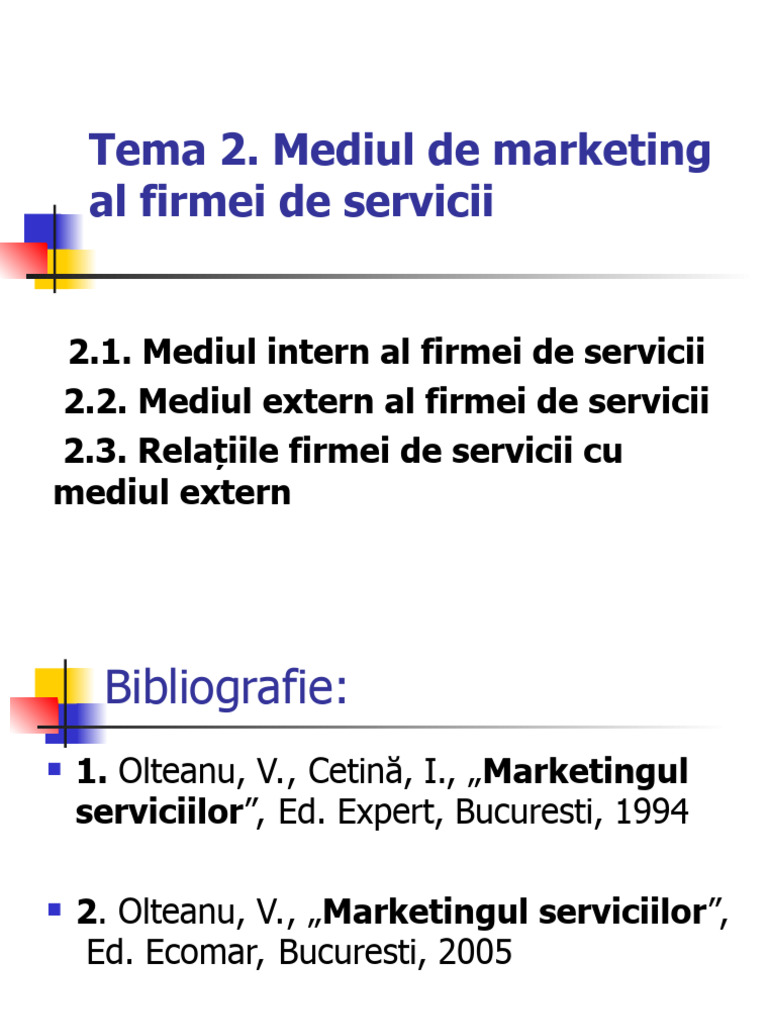 Tema 2 Mediul de Marketing Al Firmei de Servicii | PDF