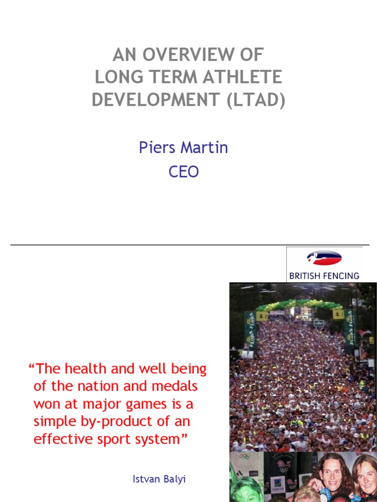 Long Term Athlete Development: A Framework for Achieving Athletic ...