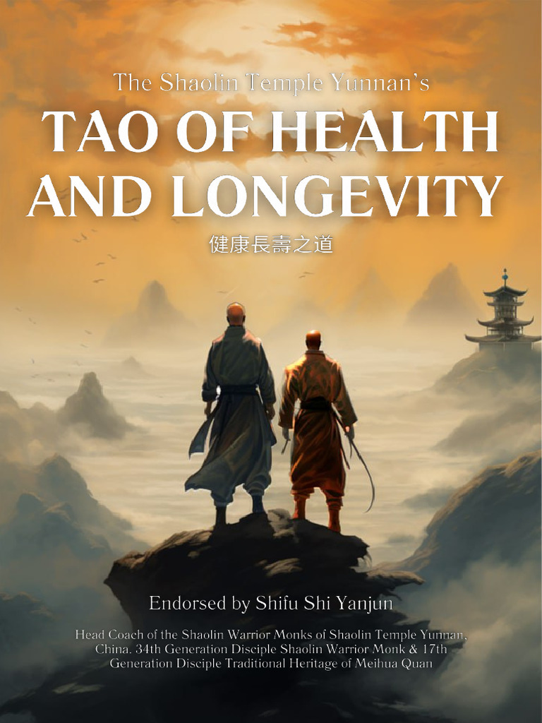 The Shaolin Temple Yunnans Tao of Health and Longevity | PDF