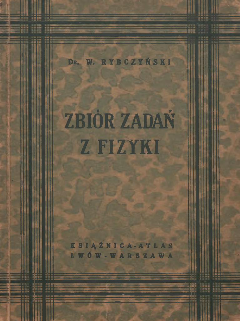 Zbior Zadan Z Fizyki | PDF