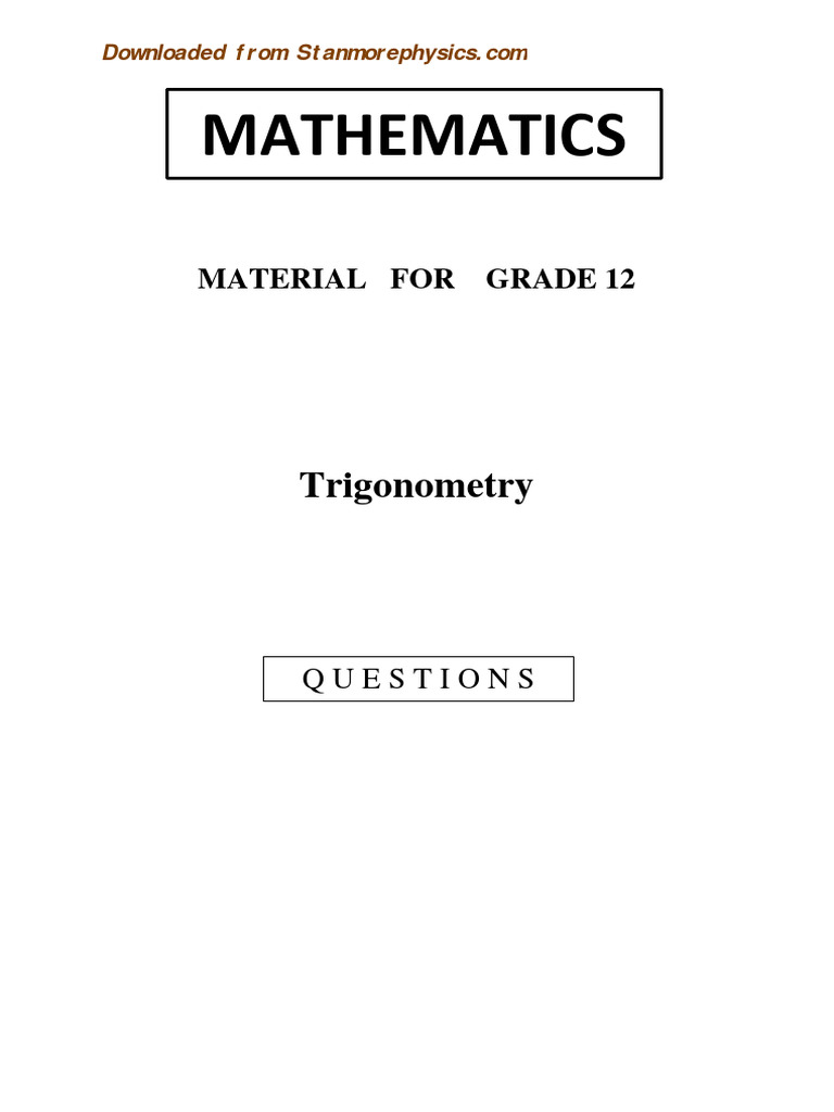 Grade12 Trig | PDF | Trigonometric Functions | Elementary Geometry