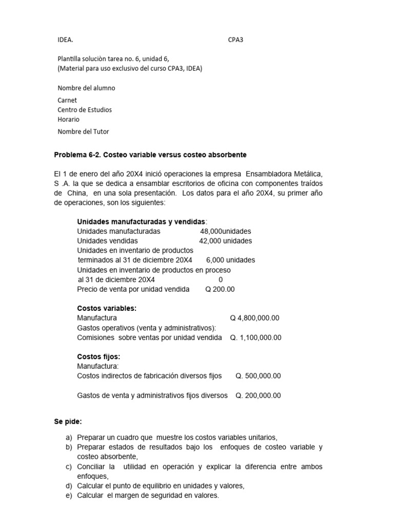Plantilla para La Solucin de La Tarea de La Unidad 6 Semana Siete Cpa3 ... Plantilla para La Solucin de La Tarea de La Unidad 6 Semana Siete Cpa3 ...