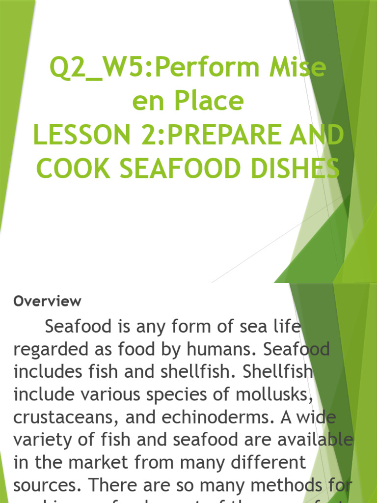 q2 w5 Lesson 2 Prepare and Cook Seafood Dishes | PDF | Seafood | Foods