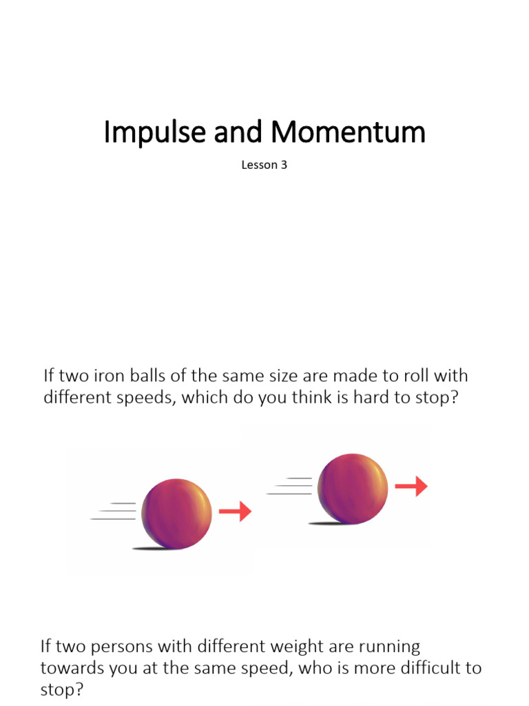 Impulse and Momentum | PDF | Momentum | Velocity