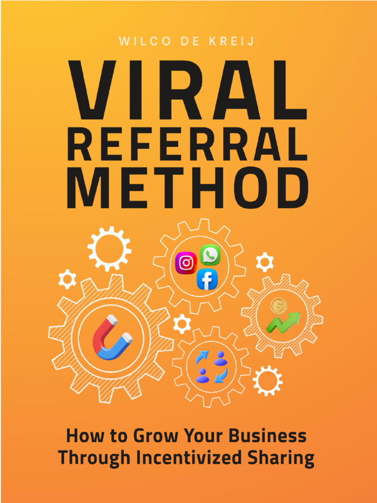 Viral Referral Method - 7 Extra Chapters | PDF | Marketing | Social Media