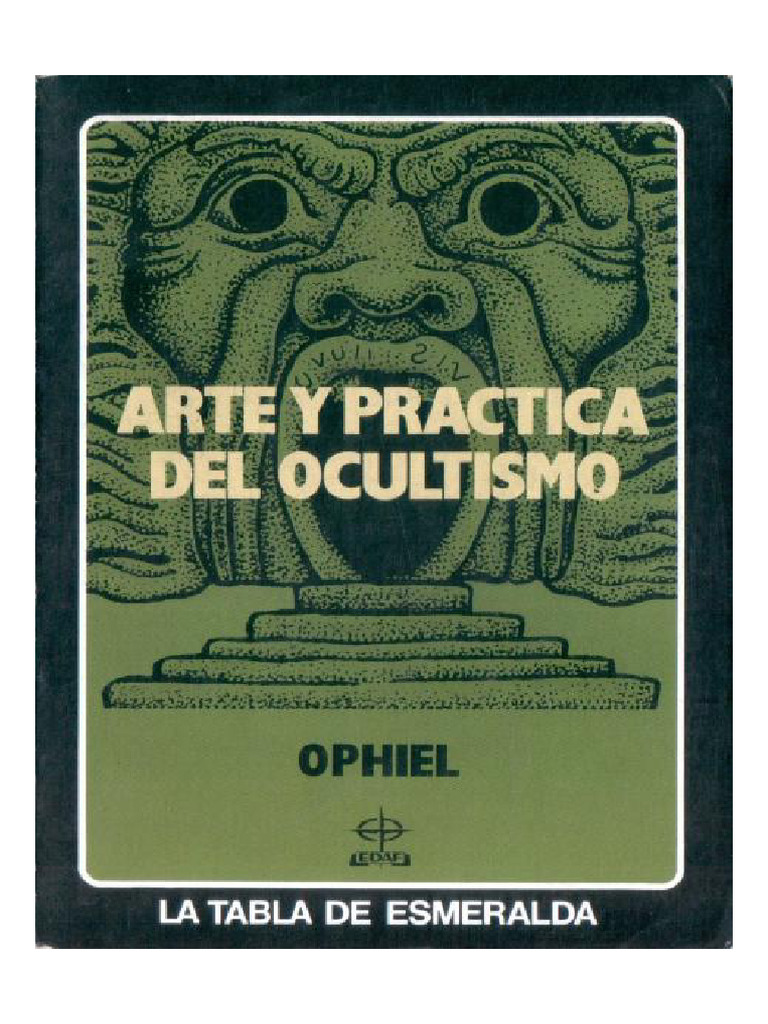 Arte y Practica Del Ocultismo Ophiel | PDF