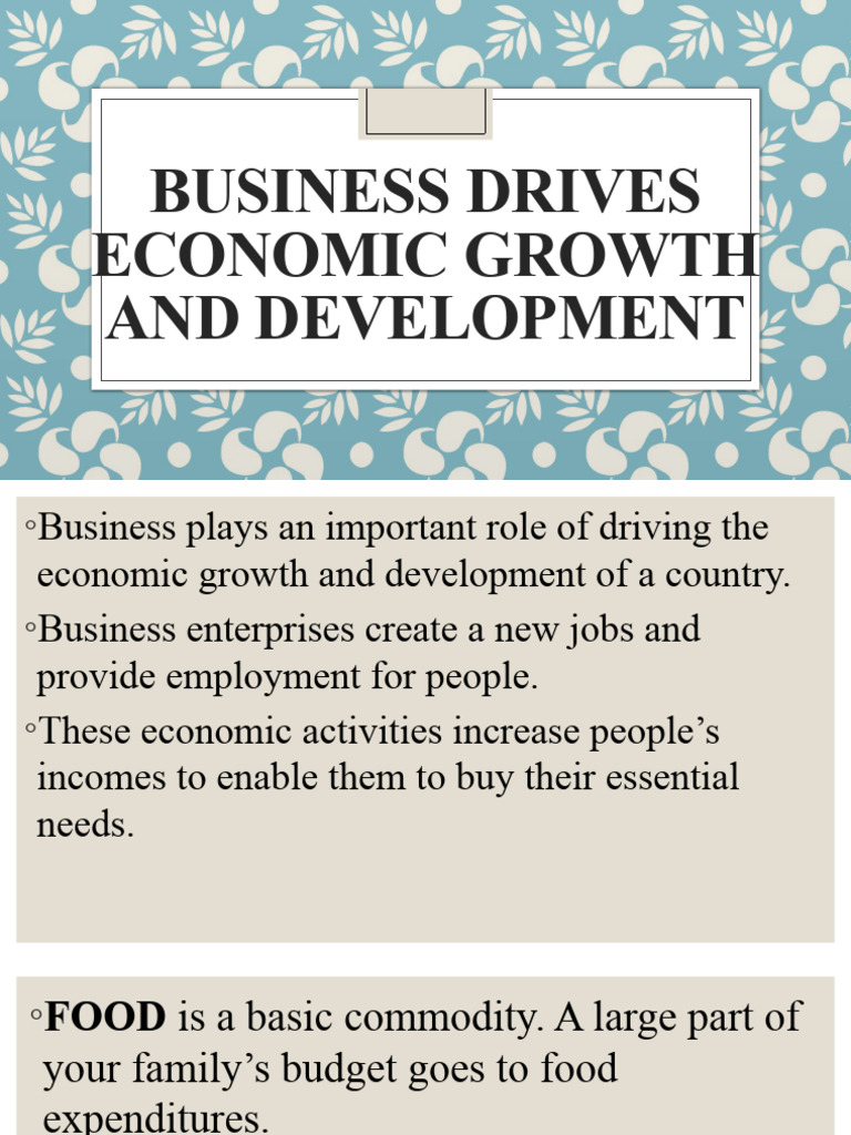 Business Drives Economic Growth and Development | PDF | Employment ...