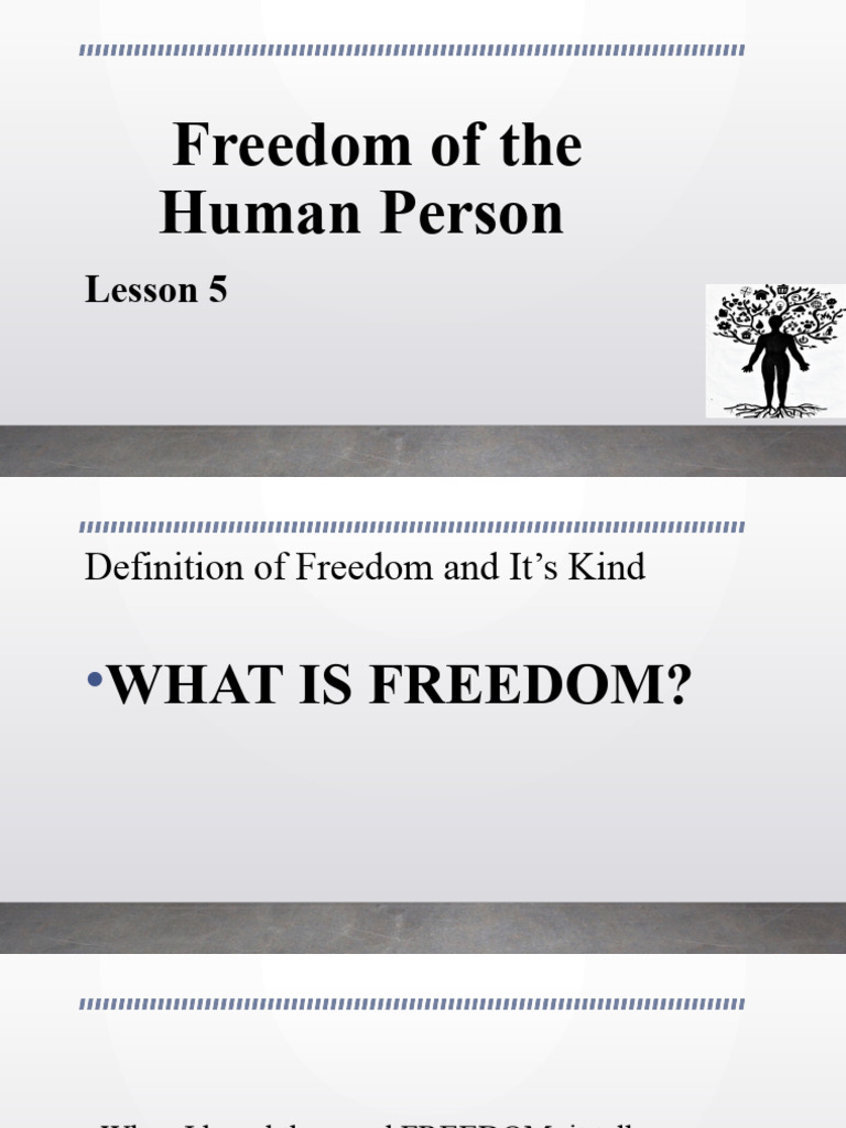 Lesson 5. Freedom of The Human Person | PDF | Free Will | Thomas Aquinas